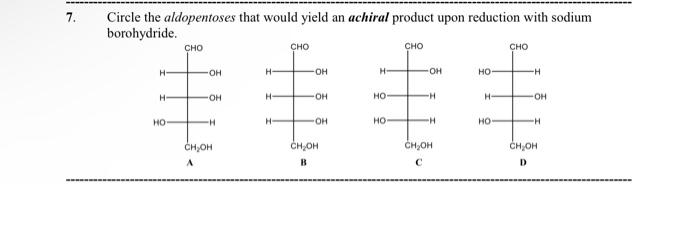 Solved Circle the aldopentoses that would yield an achiral | Chegg.com