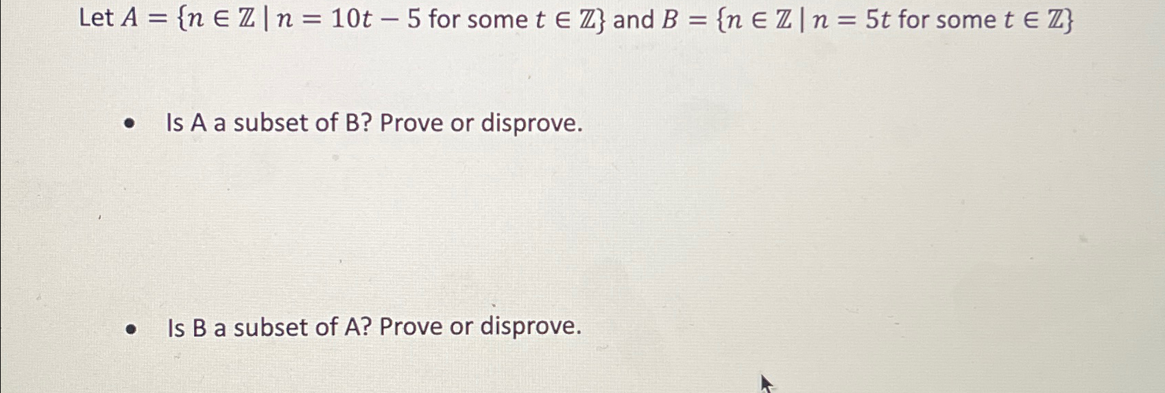 Solved Let for some tinZ and for some tinZIs A a subset of | Chegg.com