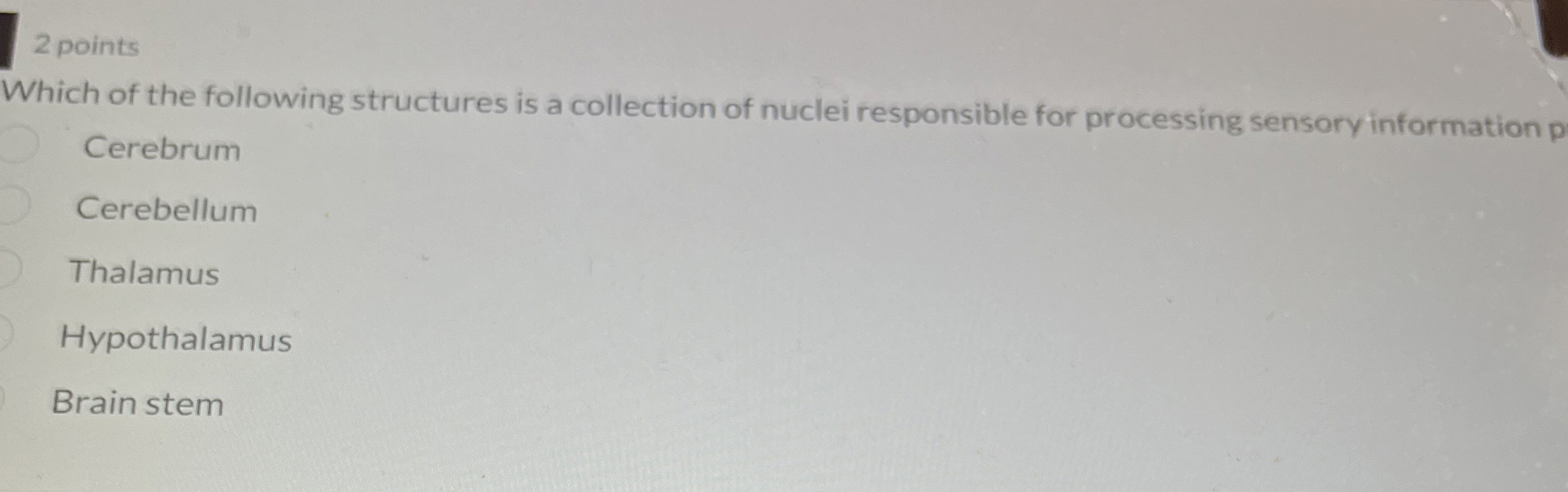 Solved 2 ﻿pointsWhich of the following structures is a | Chegg.com