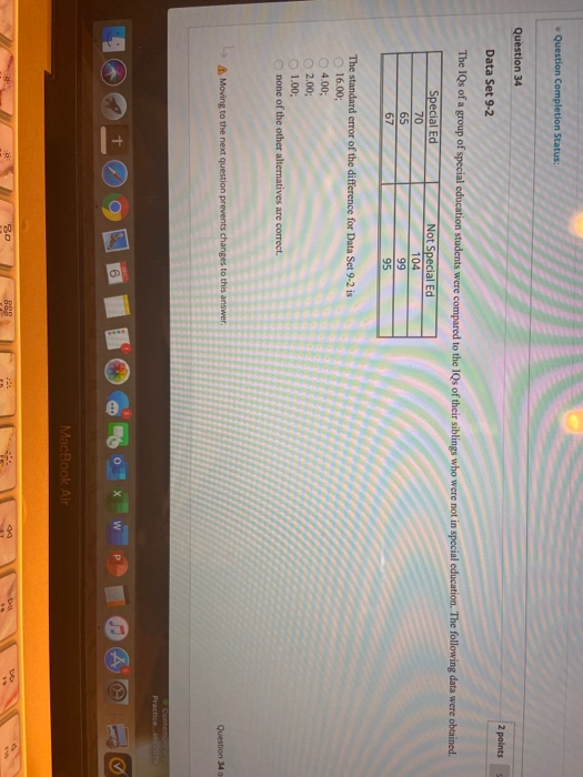 Solved Question Completion Status: Question 34 2 points Data | Chegg.com