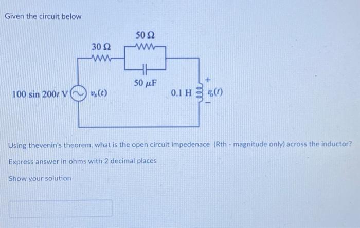 Solved Given the circuit below Using thevenin's theorem, | Chegg.com