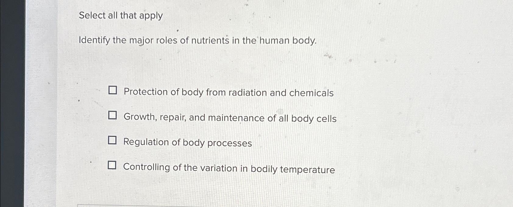 Solved Select all that applyIdentify the major roles of | Chegg.com