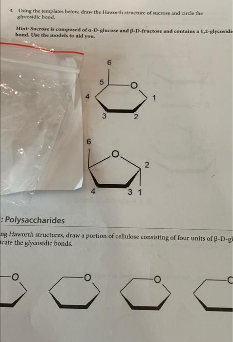 Solved 4. Using the templates below. draw the Haworth | Chegg.com