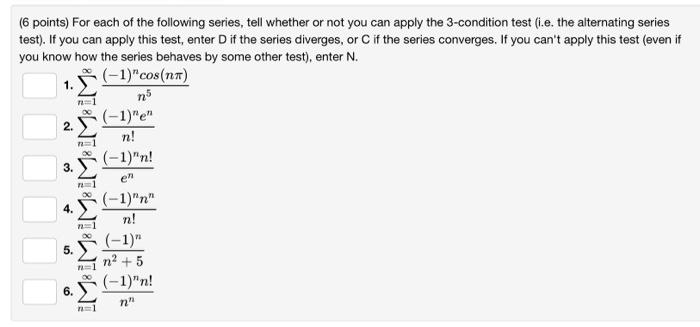 Solved (6 points) For each of the following series, tell | Chegg.com