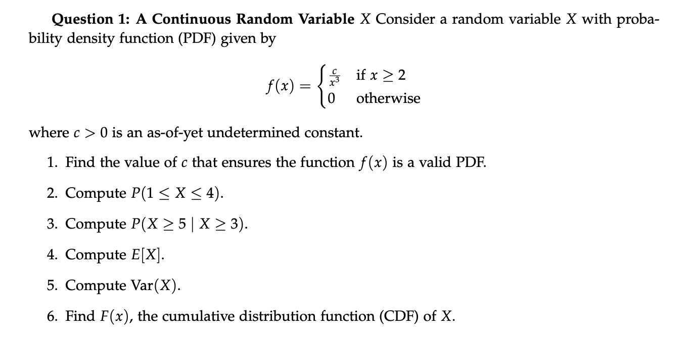 Solved Question 1: A Continuous Random Variable x ﻿Consider | Chegg.com