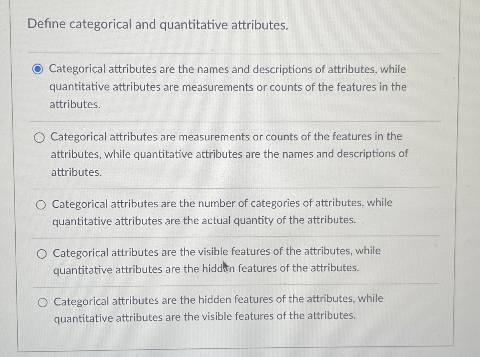 Solved Define categorical and quantitative | Chegg.com