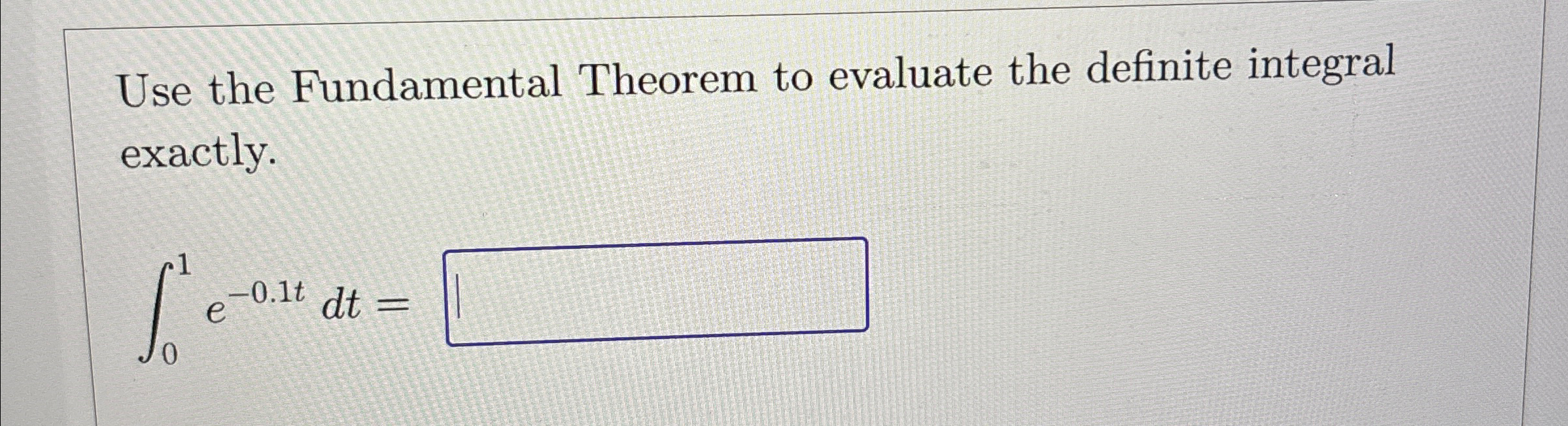 Solved Use the Fundamental Theorem to evaluate the definite | Chegg.com
