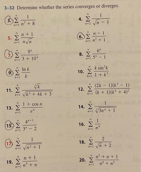 Solved 3-32 Determine whether the series converges or | Chegg.com