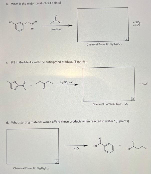 Solved b. What is the major product? ( 3 points) +SO2+HCl 3 | Chegg.com
