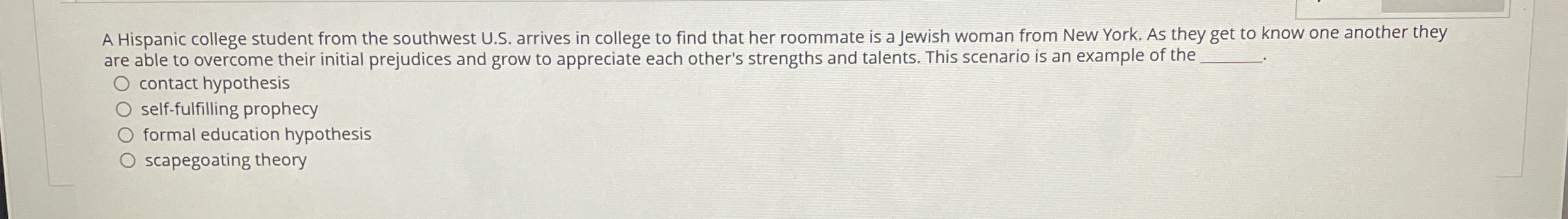 Solved A Hispanic college student from the southwest U.S. | Chegg.com