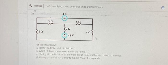 Solved (a) EXERCISE 1.4.5: Identifying nodes, and series and | Chegg.com