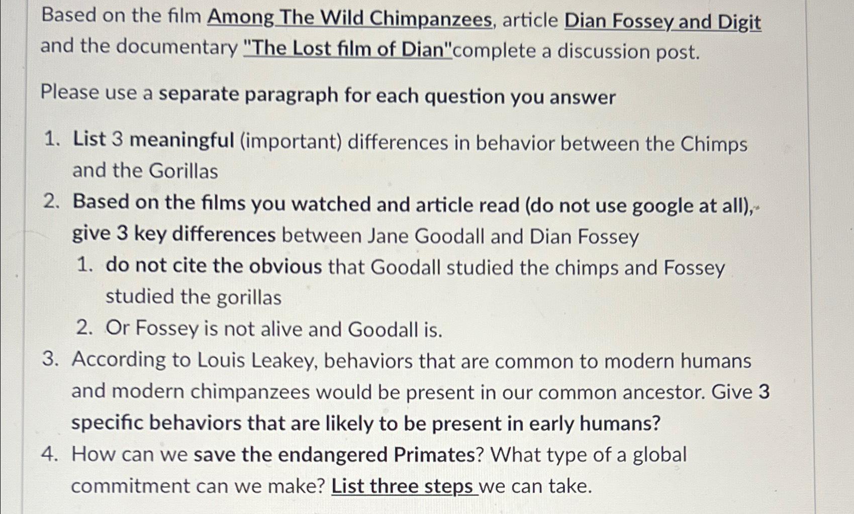 Based on the film Among The Wild Chimpanzees, article | Chegg.com