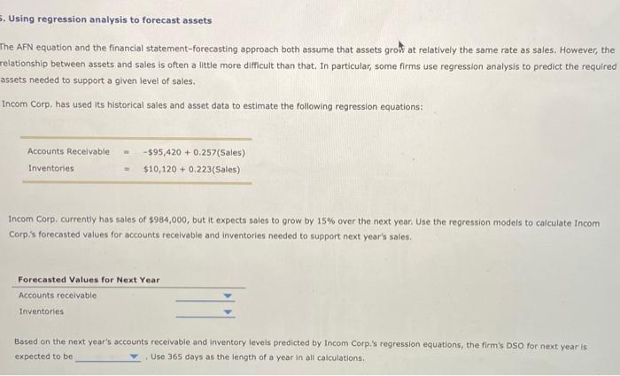 Solved - Using regression analysis to forecast assets he AFN | Chegg.com