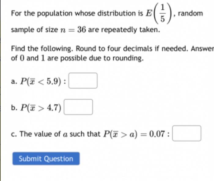 Solved For the population whose distribution is E(51), | Chegg.com