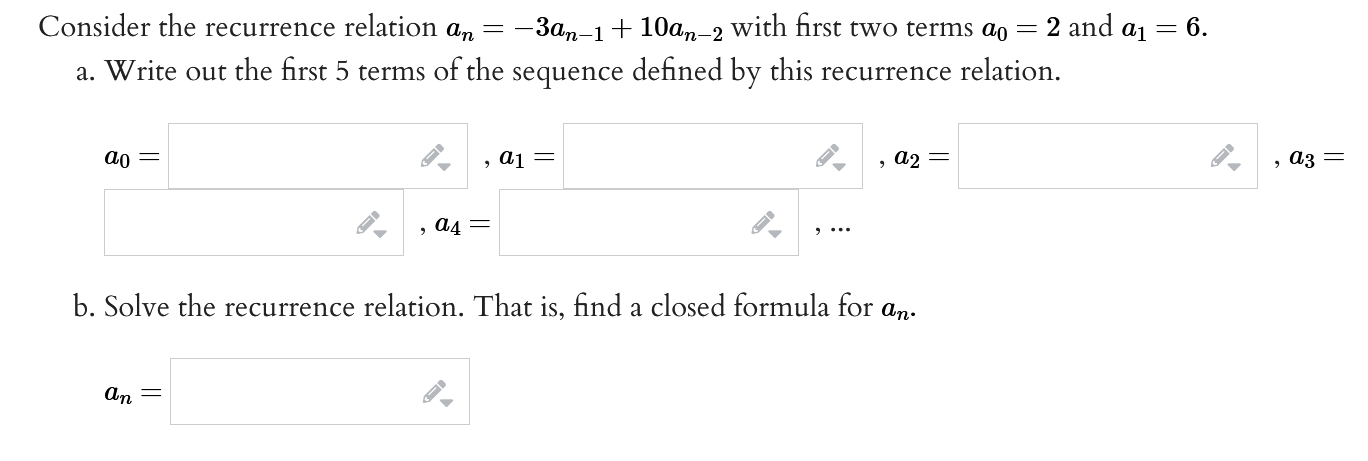 Solved Consider The Recurrence Relation An 3an 1 10an 2