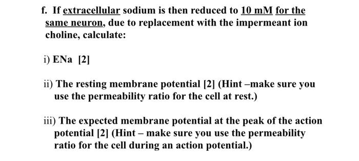 Solved The following are ion concentrations for a neuron at | Chegg.com