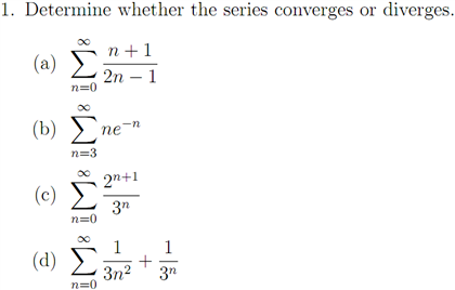 Solved Determine whether the series converges or diverges. | Chegg.com