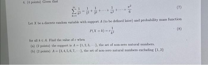 Solved 4. (4 points) Given that ∑k=1∞k21=121+221+⋯+n21+⋯=6π2 | Chegg.com
