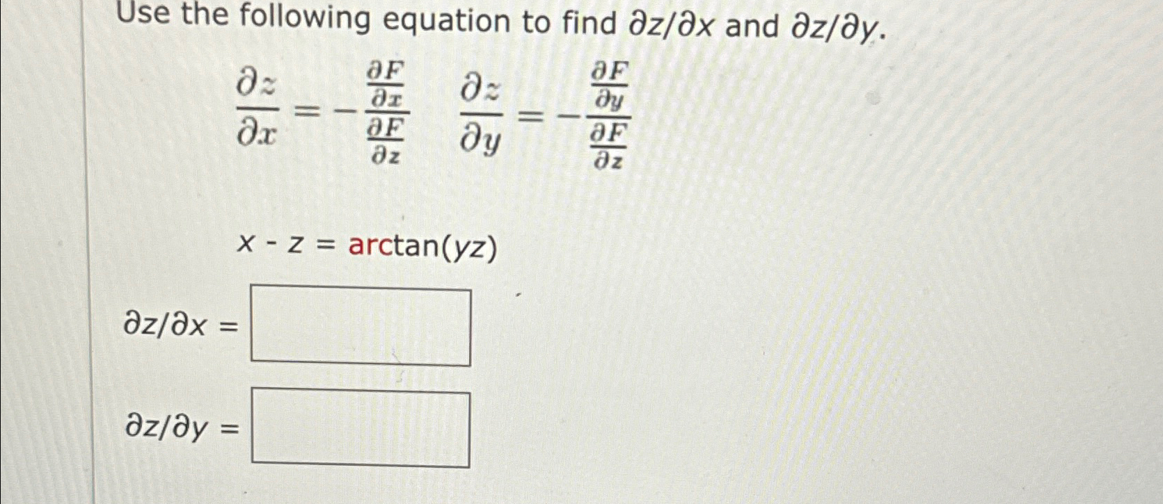 Solved Use the following equation to find delzdelx and | Chegg.com