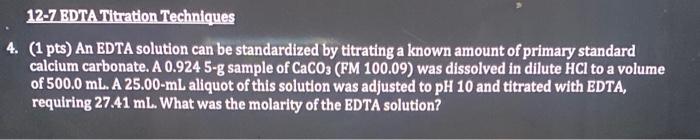 Solved 12-7 BDTA Titration Techniques 4. (1 pts) An EDTA | Chegg.com