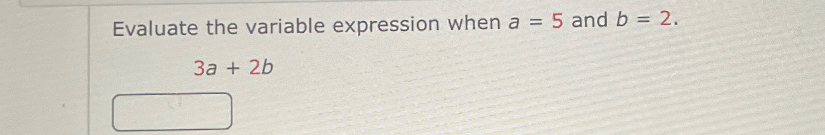 Solved Evaluate the variable expression when a=5 ﻿and | Chegg.com