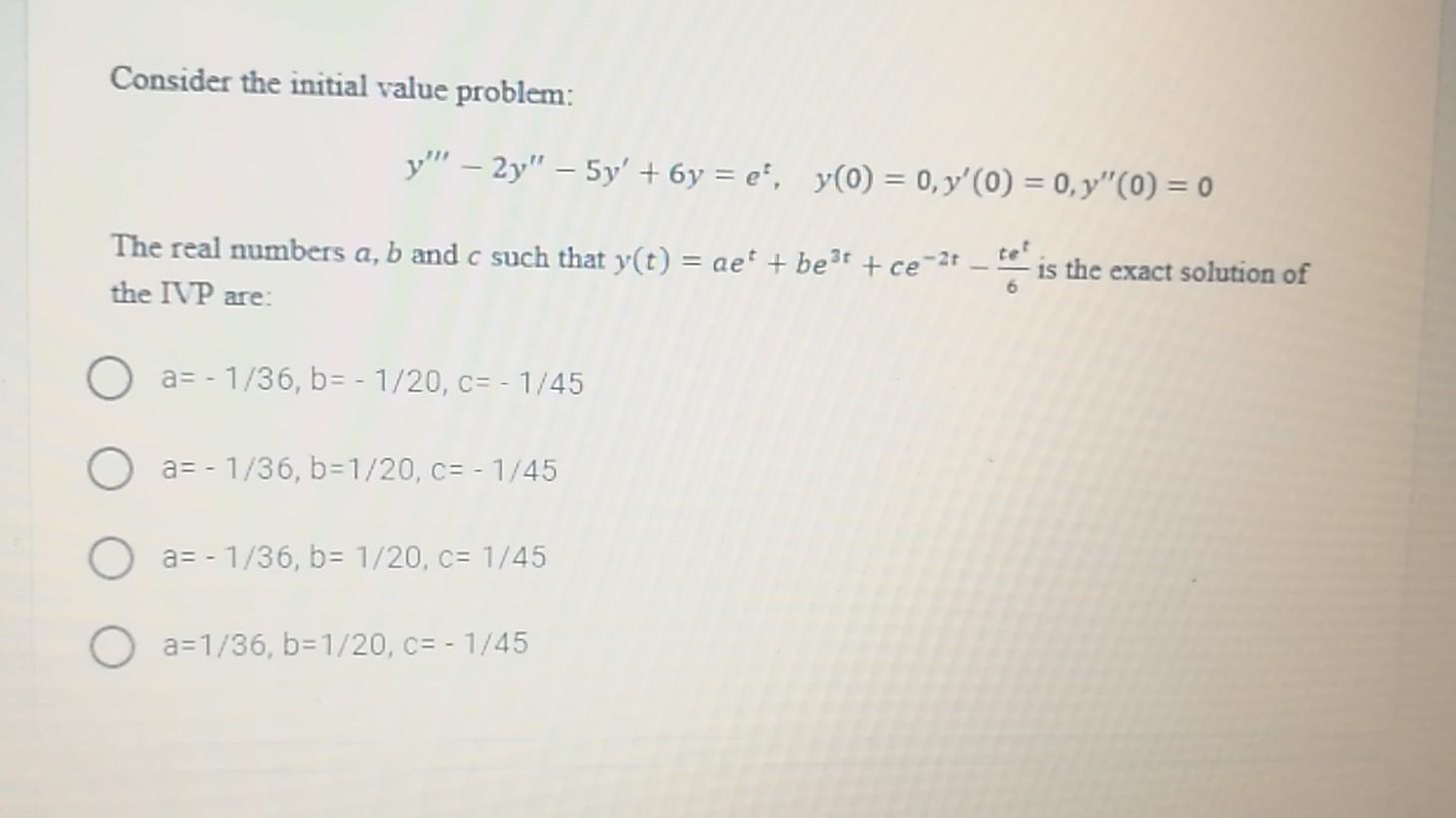 Solved Consider the initial value problem: y'' – 2y" – 5y' + | Chegg.com