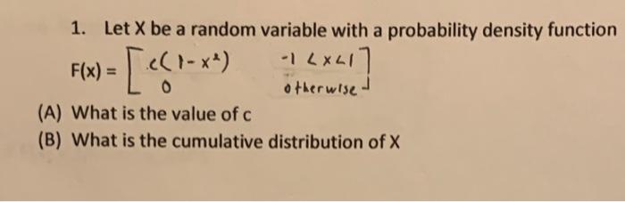Solved 1. Let X be a random variable with a probability | Chegg.com