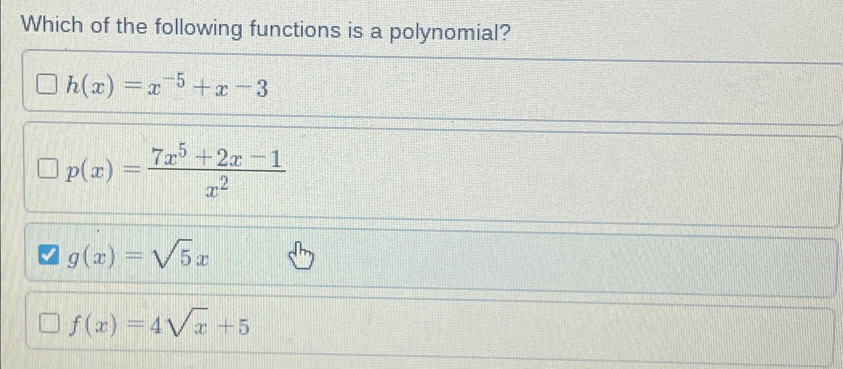 Solved Which of the following functions is a | Chegg.com