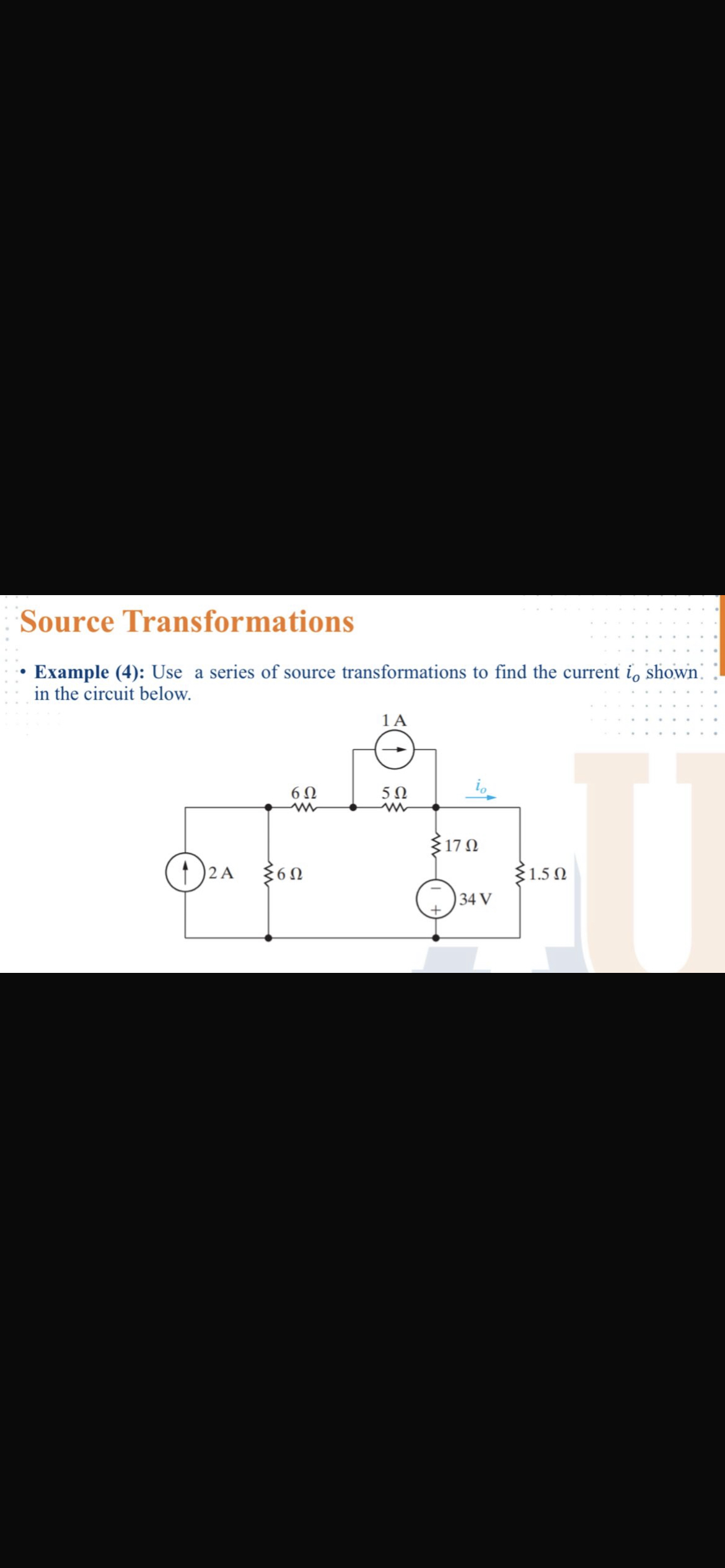 Solved Source TransformationsExample (4): Use a series of | Chegg.com