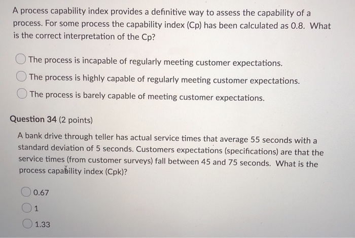 Solved A process capability index provides a definitive way | Chegg.com