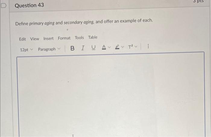 Solved Define primary aging and secondary aging, and offer | Chegg.com