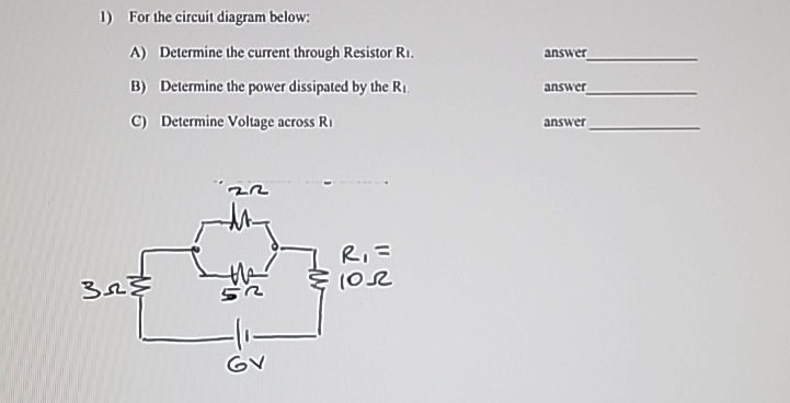 Solved For the circuit diagram below:A) ﻿Determine the | Chegg.com