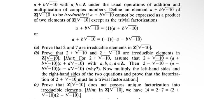 Solved 77. (The following exercise develops a number system | Chegg.com