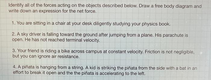 Solved Identify all of the forces acting on the objects | Chegg.com