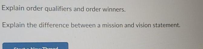Solved Explain order qualifiers and order winners. Explain | Chegg.com