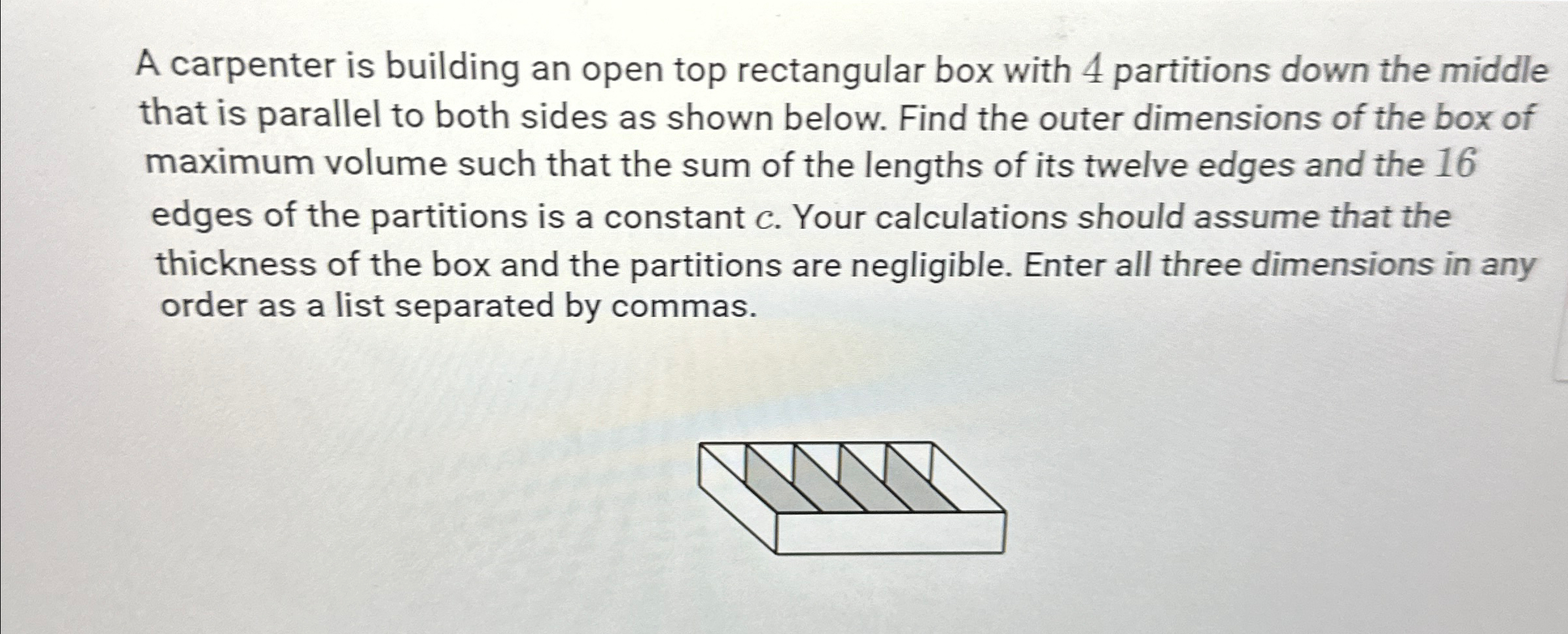 Solved A carpenter is building an open top rectangular box | Chegg.com