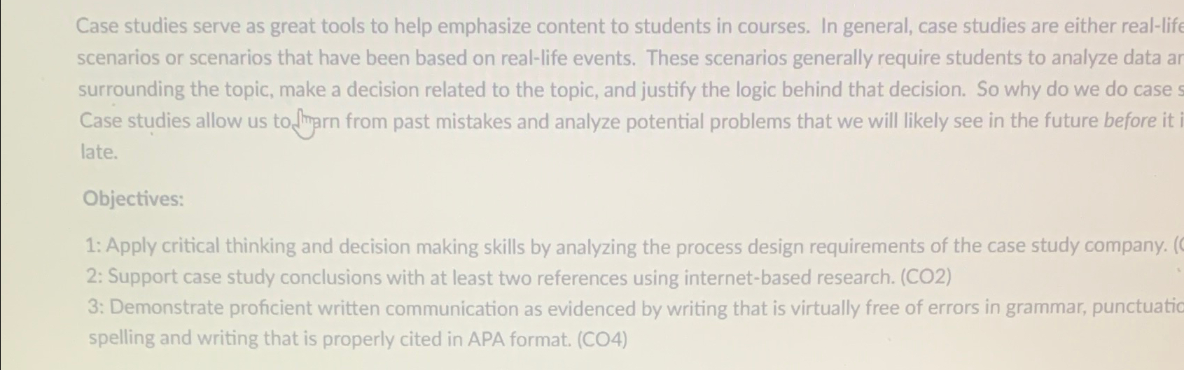 Solved Case studies serve as great tools to help emphasize | Chegg.com