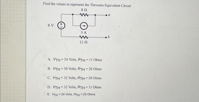 Solved Find the values to represent the Thevenin Equivalent | Chegg.com