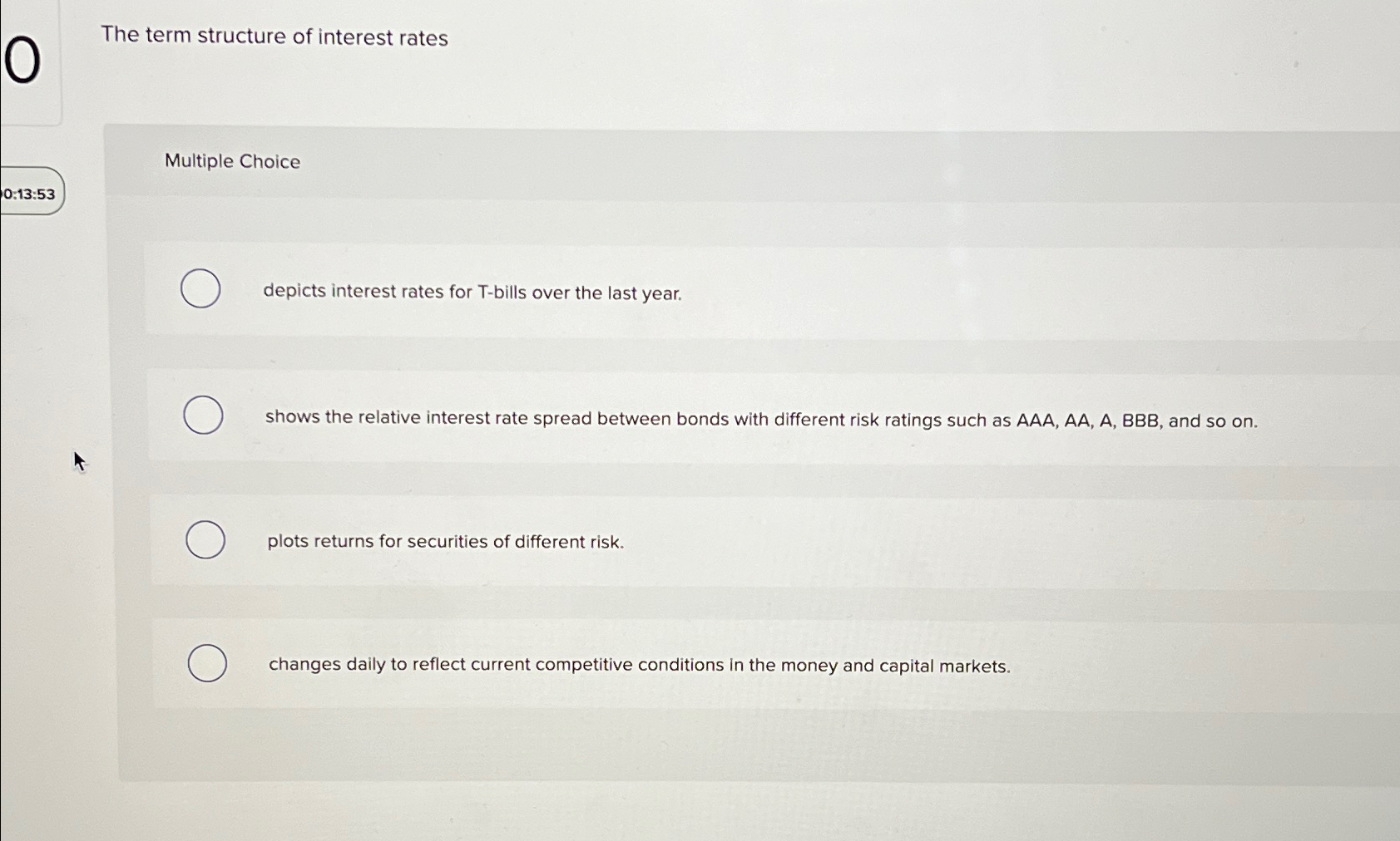 Solved The term structure of interest rates\\nMultiple | Chegg.com