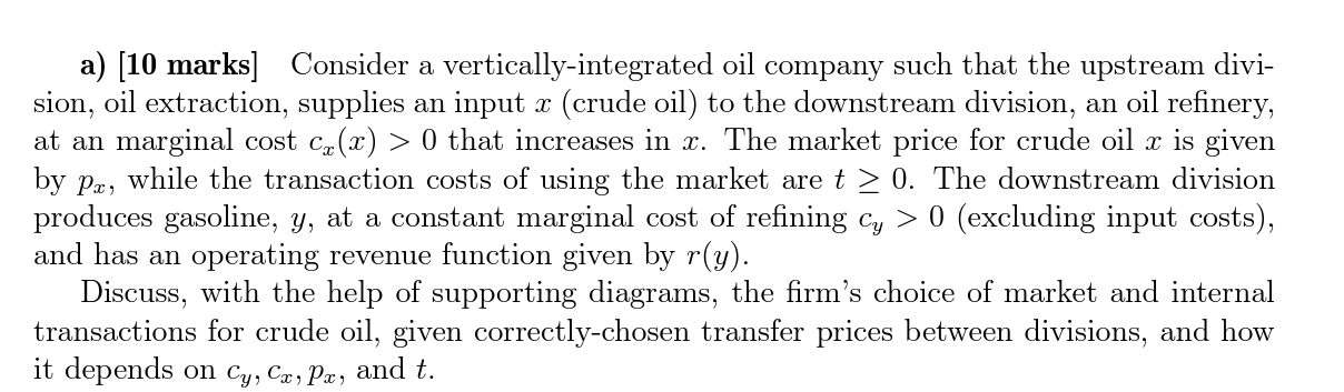 Solved a) [10 ﻿marks] ﻿Consider a vertically-integrated oil | Chegg.com