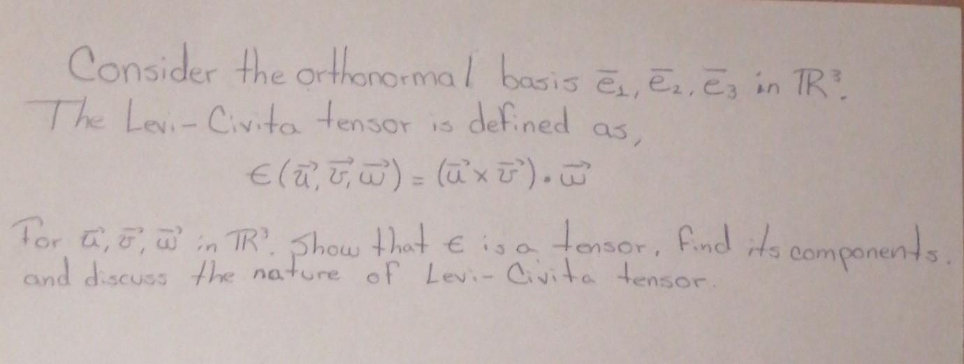Solved Consider the orthonormal basis eˉ1,eˉ2,eˉ3 in R3. The | Chegg.com