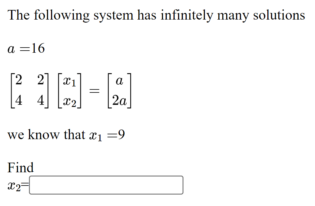 Solved The following system has infinitely many | Chegg.com