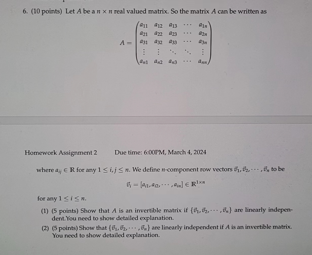 Solved ( 10 ﻿points) ﻿Let A ﻿be a n×n ﻿real valued matrix. | Chegg.com