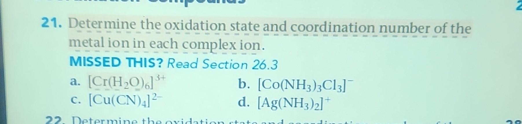 Solved 21 Determine The Oxidation State And Coordination