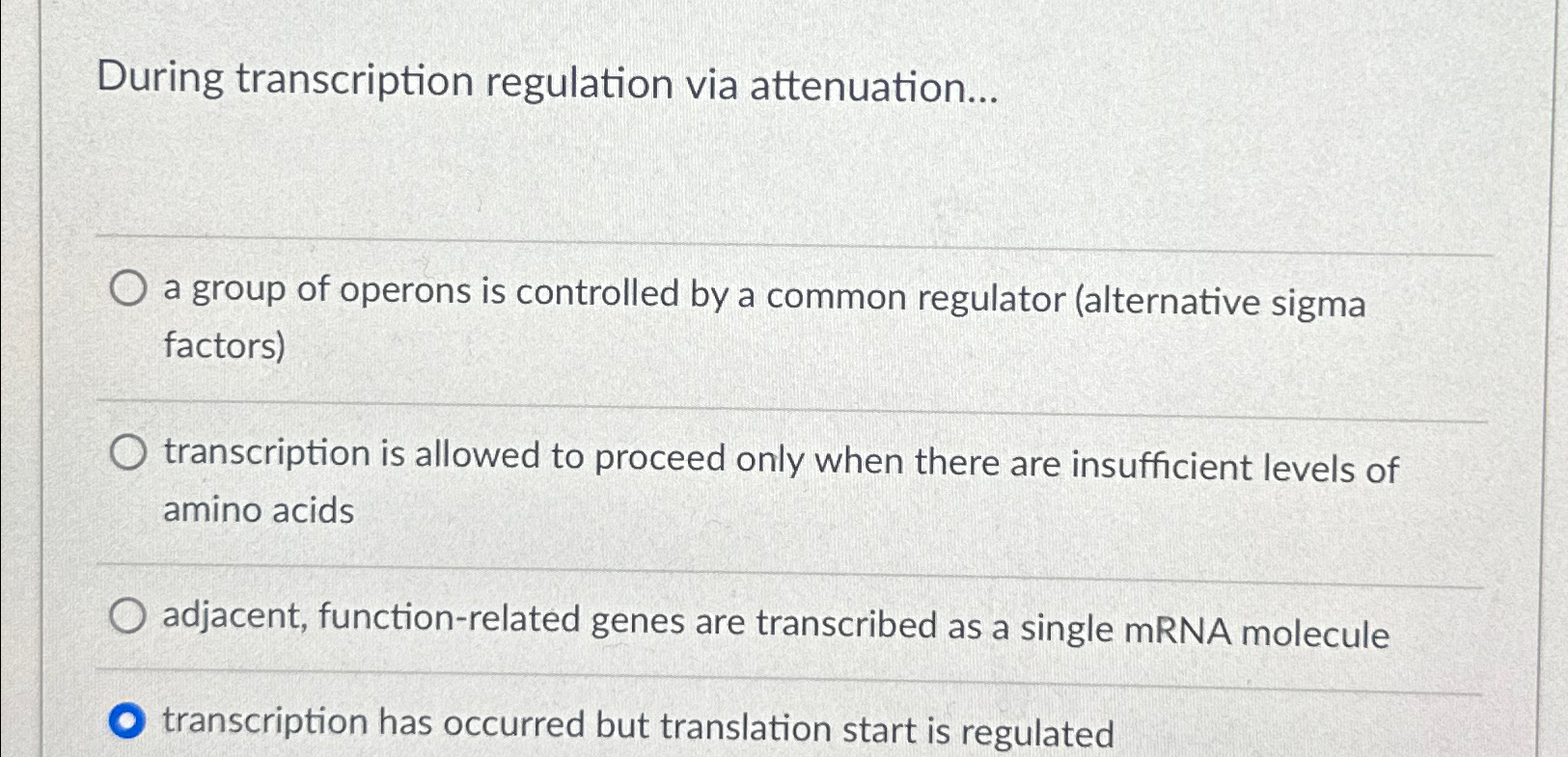 Solved During transcription regulation via attenuation...a | Chegg.com