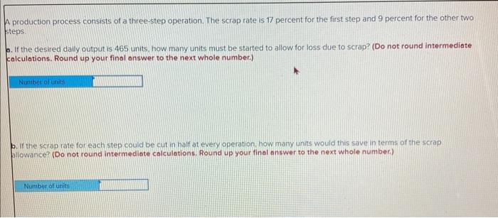 Solved production process consists of a three-step | Chegg.com
