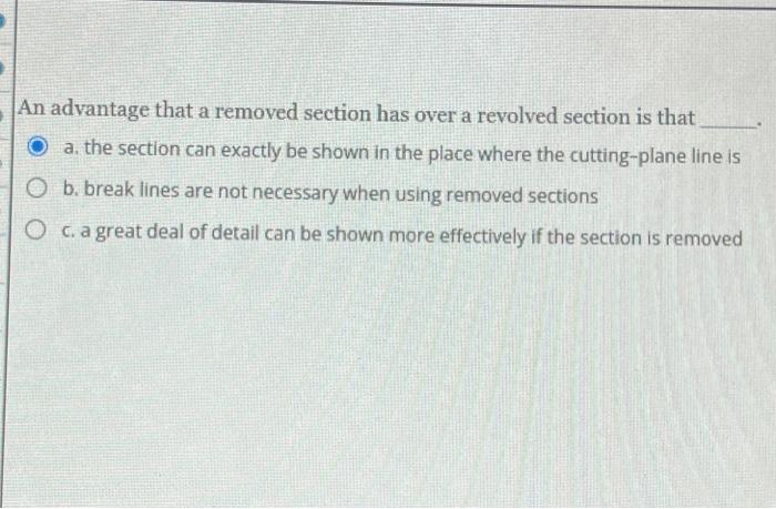 Solved An advantage that a removed section has over a | Chegg.com