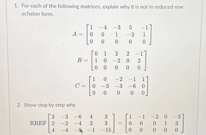 Solved 1. For each of the following matrices, explain why it | Chegg.com