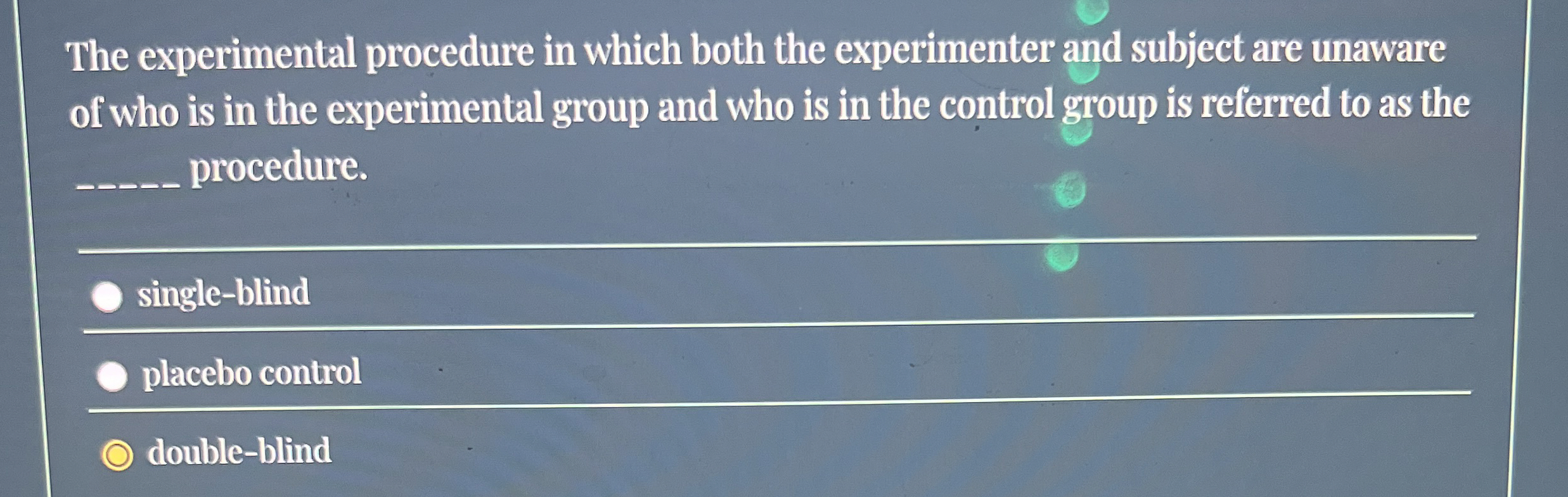 Solved The experimental procedure in which both the | Chegg.com