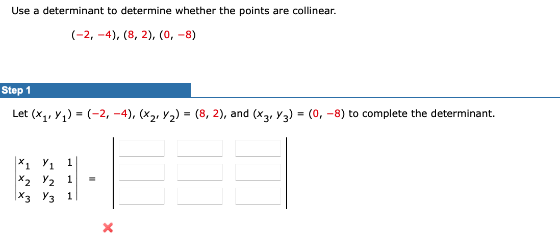 Solved Use a determinant to determine whether the points are | Chegg.com